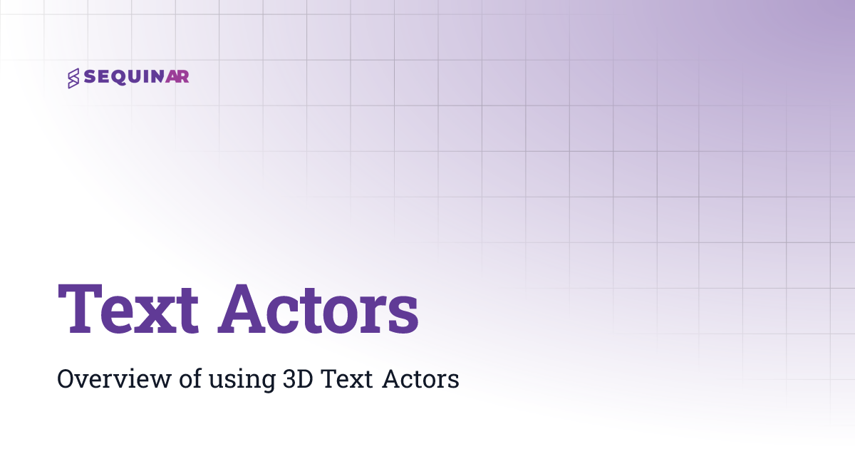 Text Actors | SequinAR Virtual Control
